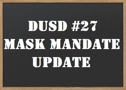DUSD #27 Mask Mandate Update - April 20, 2021 | Douglas High School