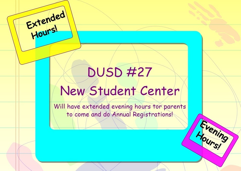 New Student Center Extended Hours For Annual Registrations Paul Huber New Student Center Extended Hours For Annual Registrations Paul Huber