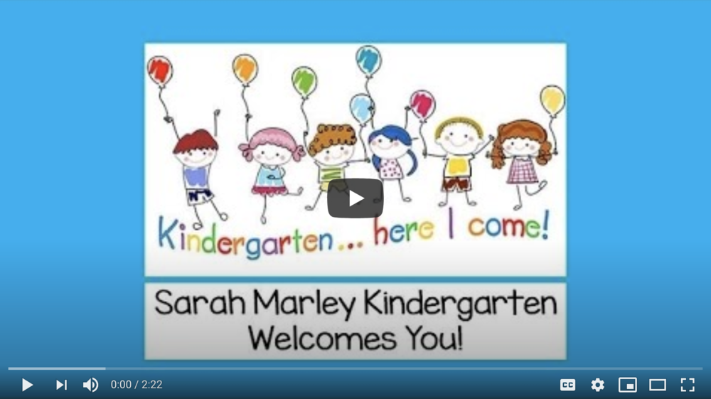 Sarah Marley Kindergarten Welcomes You! | Sarah Marley Elementary School